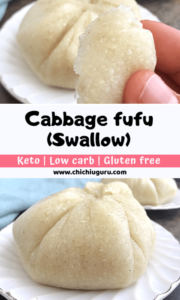 How to make Cabbage Fufu - The Low Carb Muse